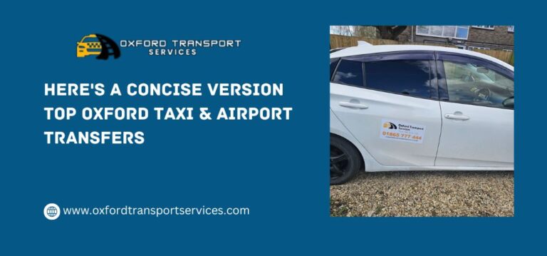Oxford's Best Taxi & Airport Transfers